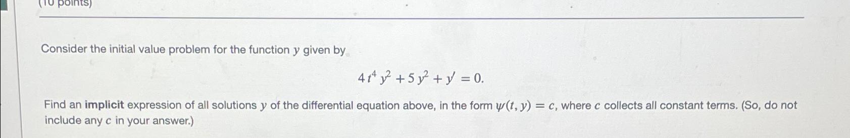 Solved Consider the initial value problem for the function y | Chegg.com