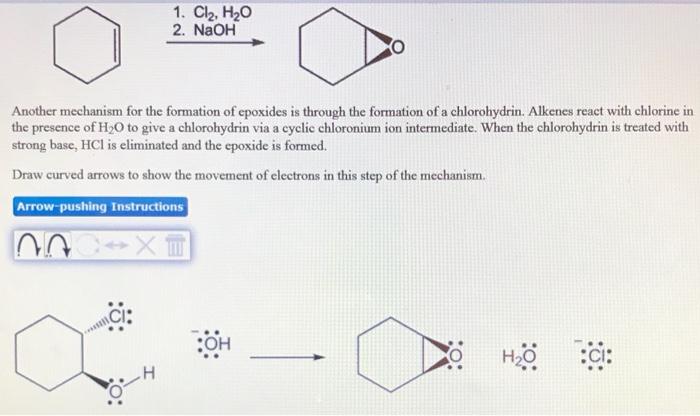 Solved 1. Cl2, H20 2. NaOH Another mechanism for the | Chegg.com