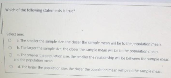 Solved Which of the following statements is true? Select | Chegg.com