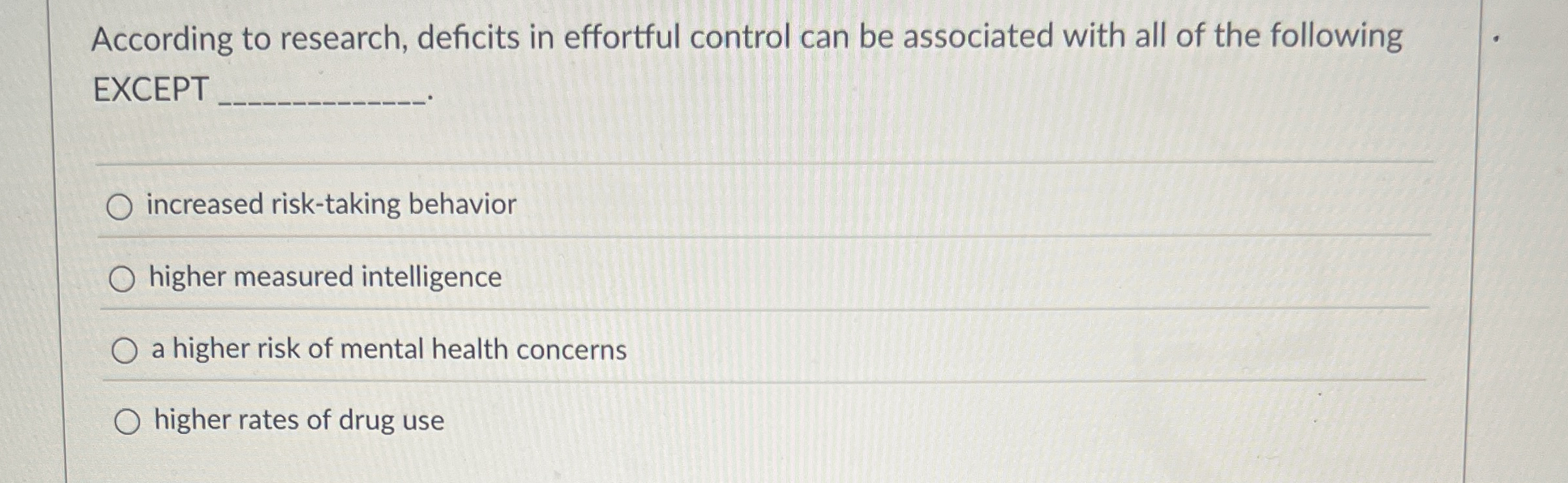 Solved According to research, deficits in effortful control | Chegg.com