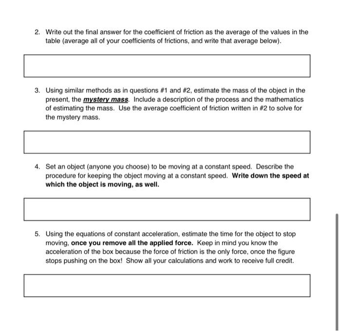 Mass of Object(kg) Object Force Friction (N) | Chegg.com