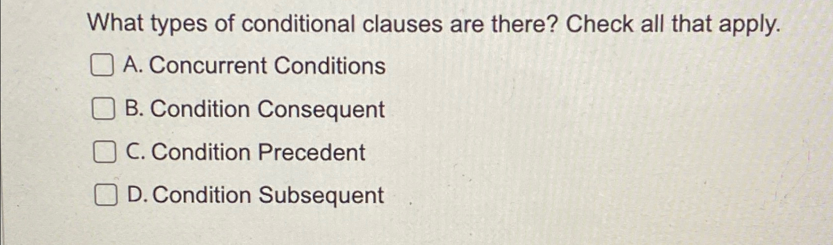 Solved What types of conditional clauses are there? Check | Chegg.com