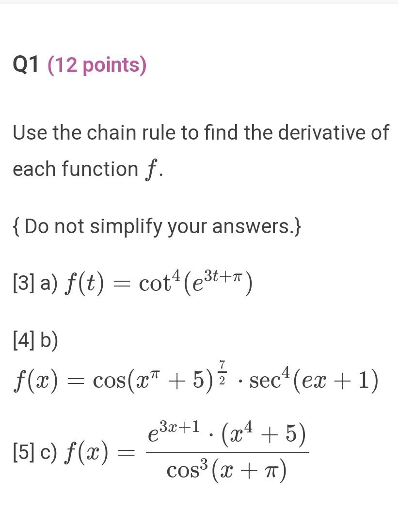 Solved Q1 (12 points) Use the chain rule to find the | Chegg.com