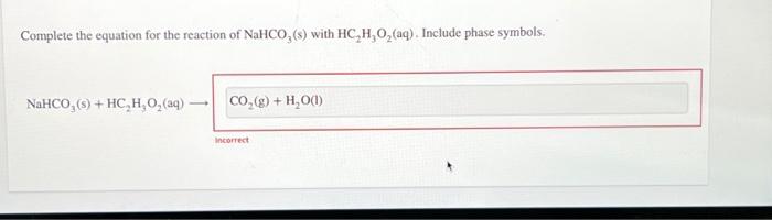 Solved Complete the equation for the reaction of NaHCO3( s) | Chegg.com