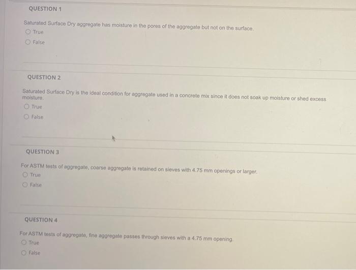 Solved QUESTION 1 Saturated Surface Dry aggregate has | Chegg.com