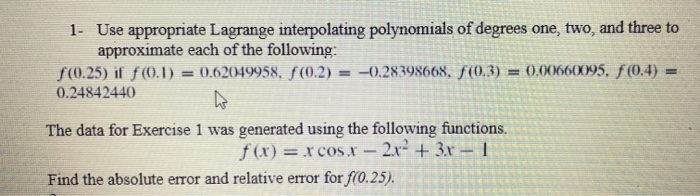 Solved 1. Use appropriate Lagrange interpolating polynomials | Chegg.com