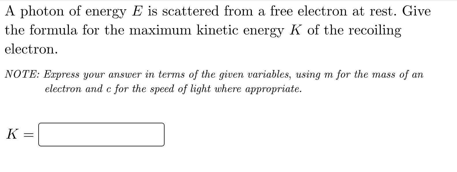 Solved A photon of energy E is scattered from a free | Chegg.com