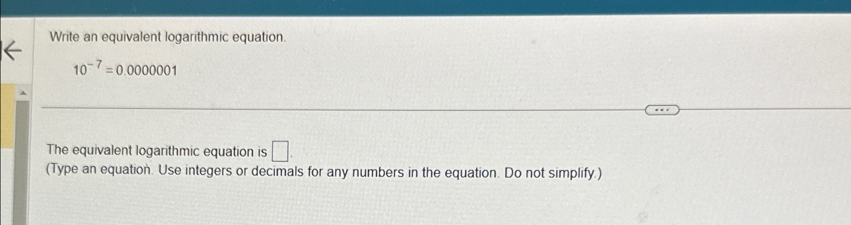 Solved Write an equivalent logarithmic | Chegg.com