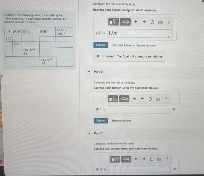 Solved Complete the first row of the table. Express your | Chegg.com