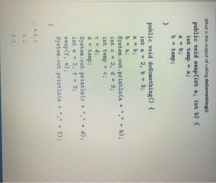 Solved What is the output of calling doSomething: public | Chegg.com