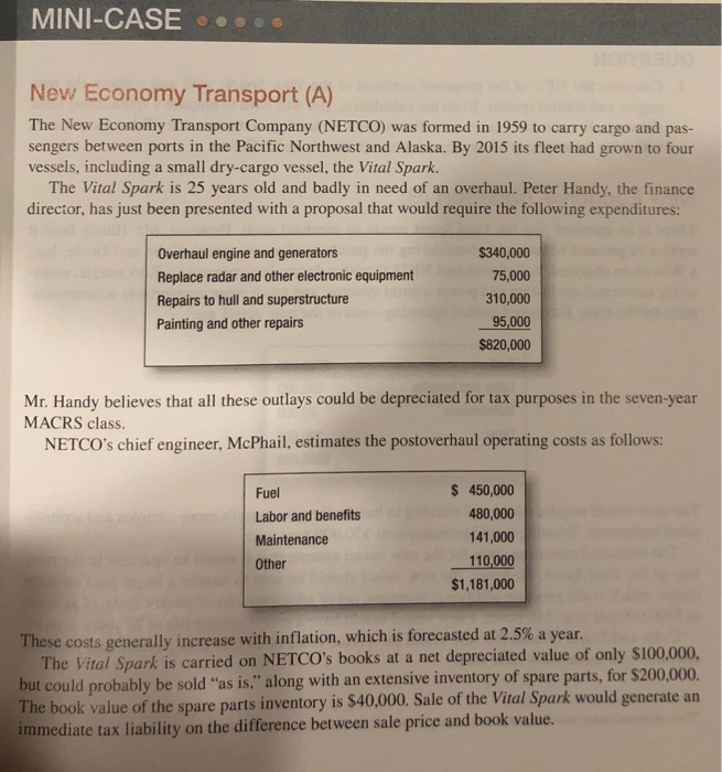 Solved MINI-CASE ... New Economy Transport (A) The New | Chegg.com