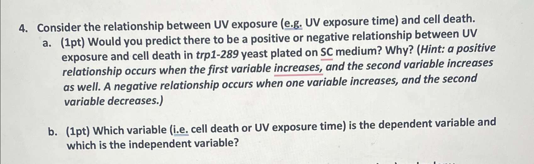 Solved Consider the relationship between UV exposure (e.g. | Chegg.com