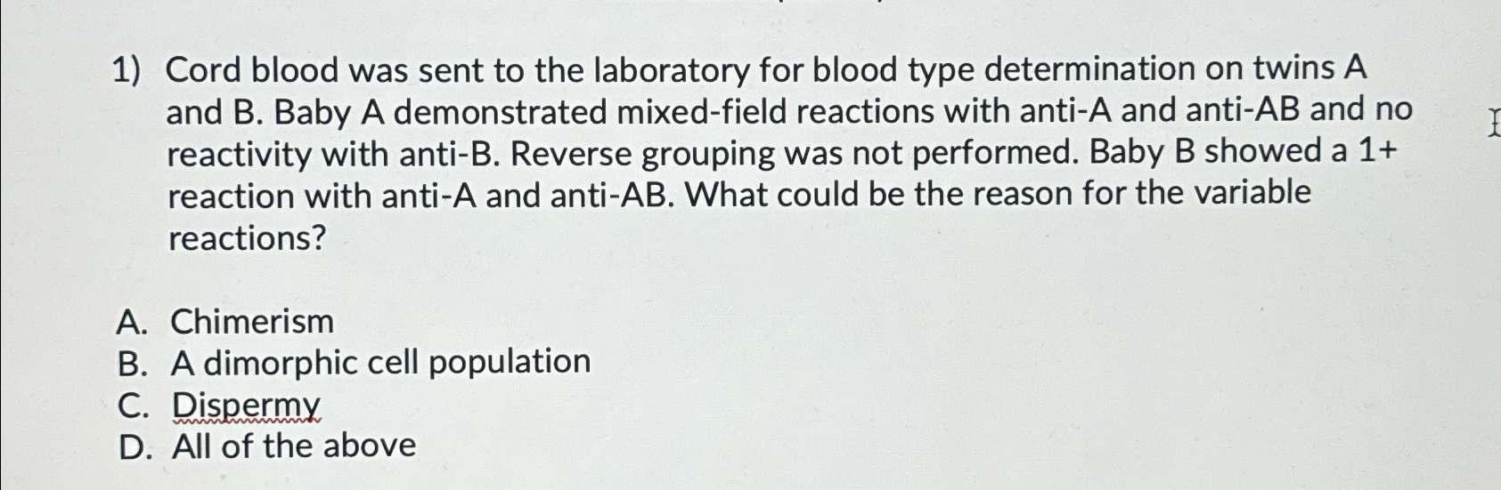 Cord blood was sent to the laboratory for blood type | Chegg.com