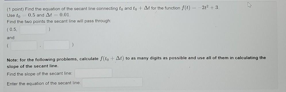 Solved (1 point) Find the equation of the secant line | Chegg.com