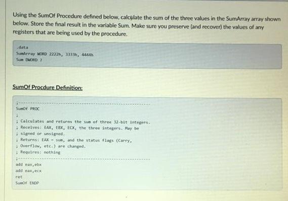 Solved Using the SumOf Procedure defined below, calculate | Chegg.com
