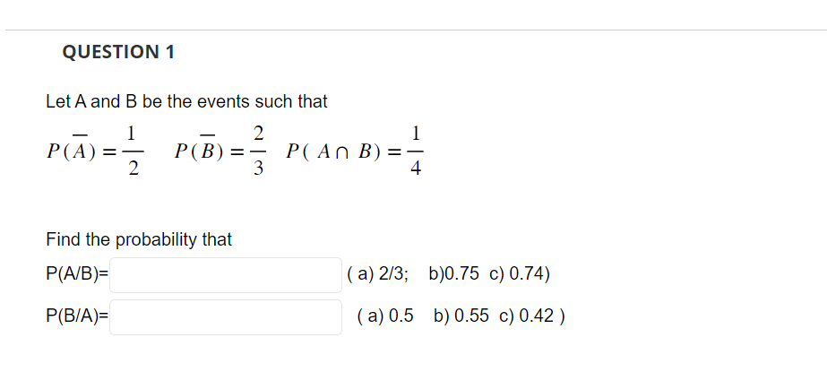 Solved QUESTION 1Let A and B ﻿be the events such | Chegg.com