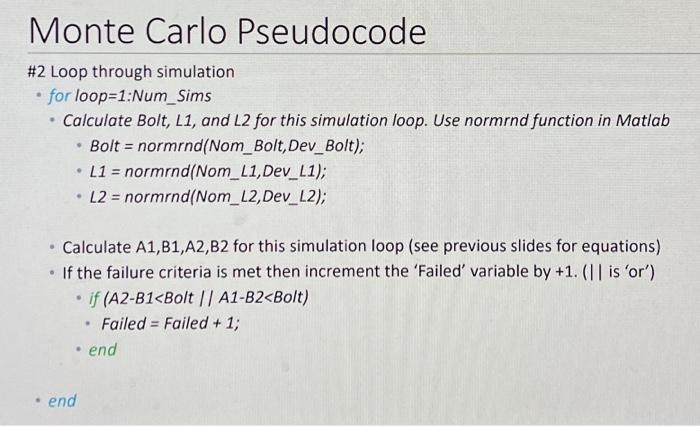 Solved Monte Carlo Pseudocode #2 Loop through simulation for | Chegg.com