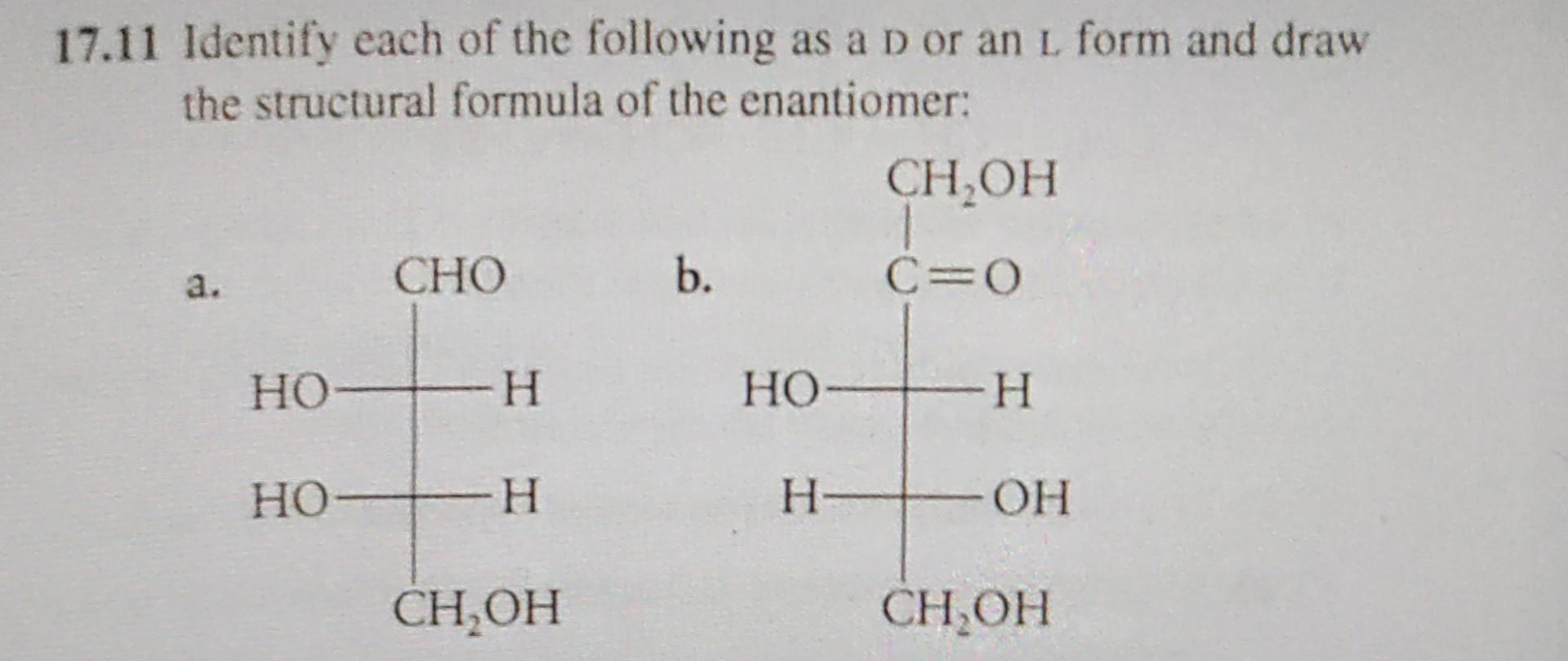 Solved 17.11 Identify each of the following as a D or an L | Chegg.com