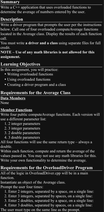 Solved Summary Write a C++ application that uses overloaded | Chegg.com