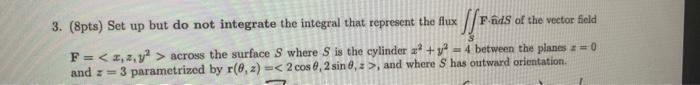 Solved 3. (8pts) Set up but do not integrate the integral | Chegg.com Solved 3. (8pts) Set up but do not integrate the integral | Chegg.com