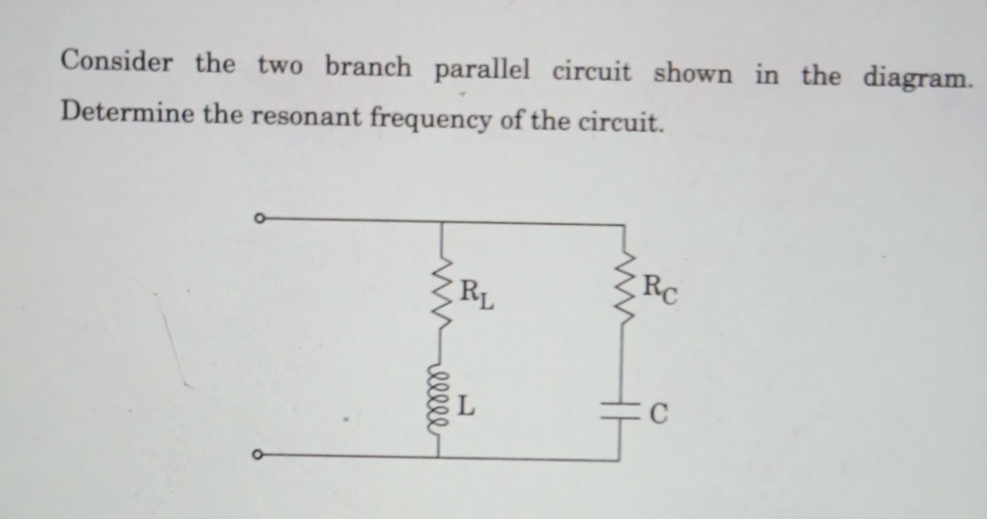 Solved Consider the two branch parallel circuit shown in the | Chegg.com