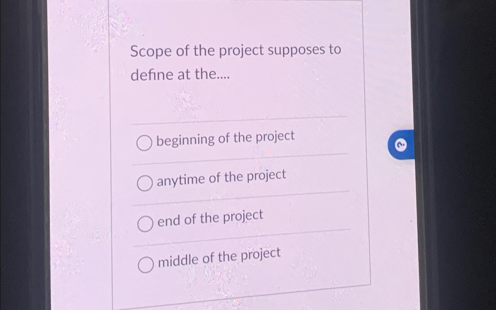 Solved Scope of the project supposes to define at | Chegg.com