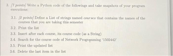 Solved 3 7 Points Write A Python Code Of The Followings 