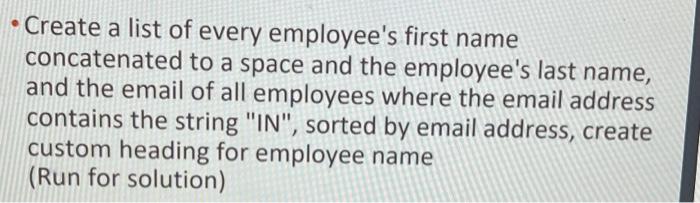 Solved • Create a list of every employee's first name | Chegg.com
