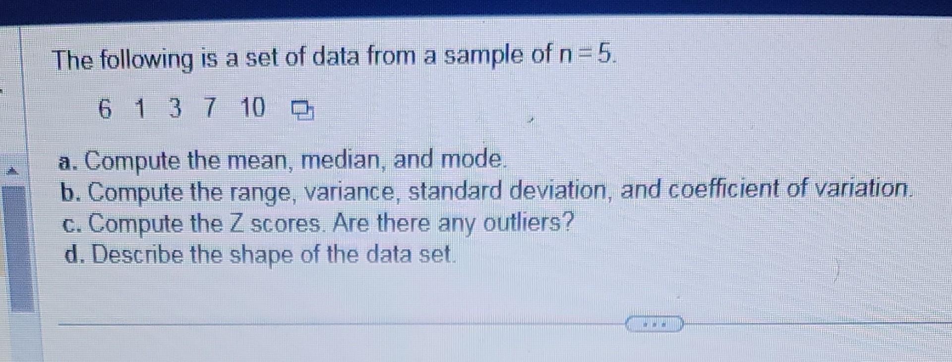 Solved The following is a set of data from a sample of n=5. | Chegg.com