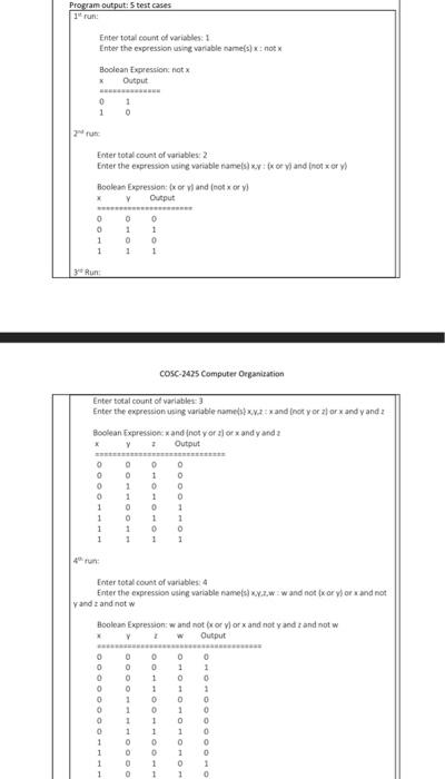 Solved Propram output: 5 test cases 1te run: Enter tonal | Chegg.com