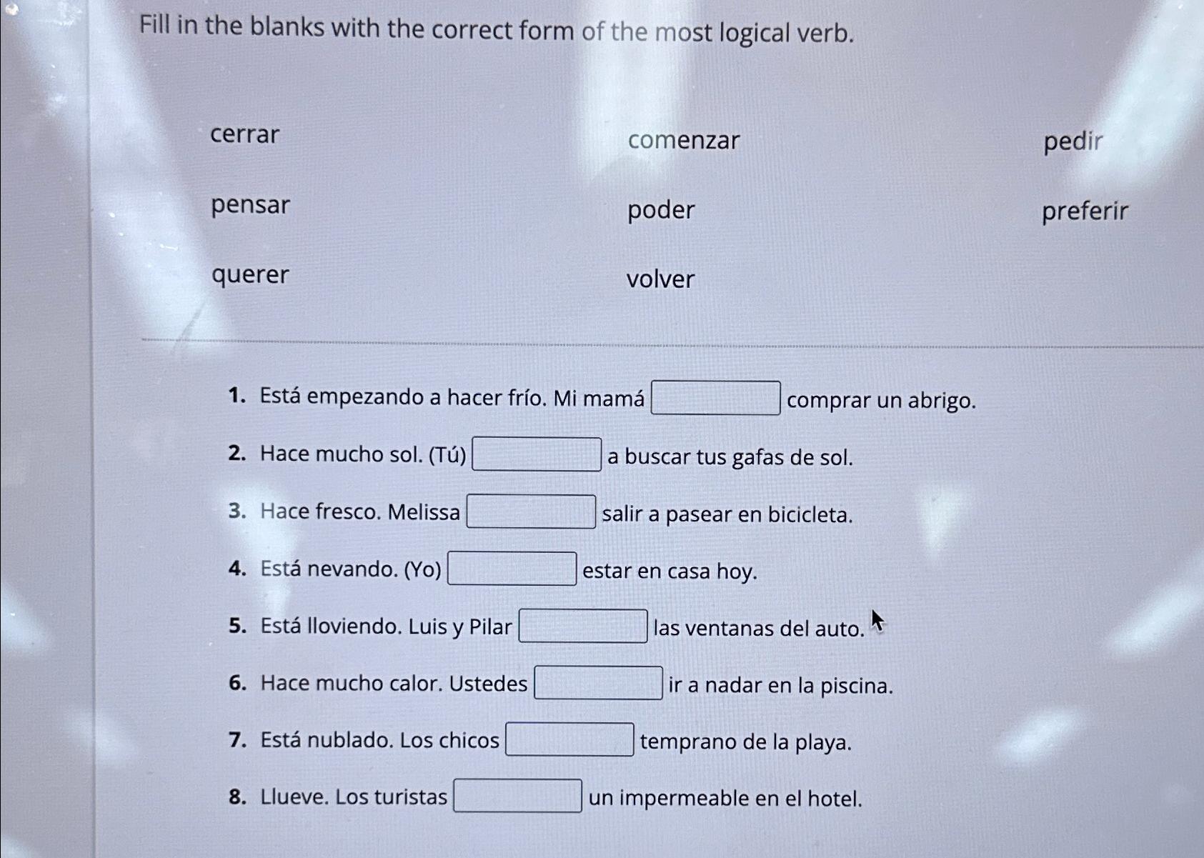 Solved Fill in the blanks with the correct form of the most | Chegg.com