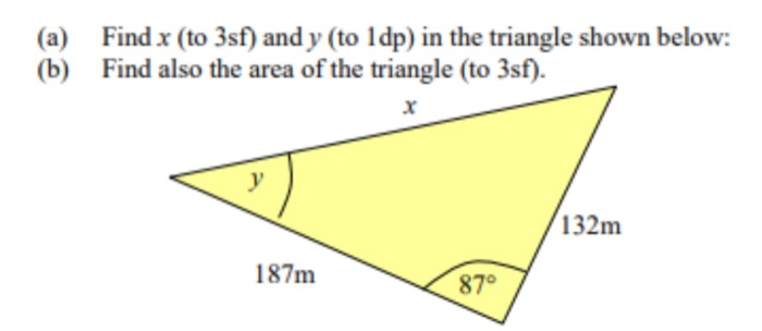 Solved (a) Find x (to 3sf) and y (to 1dp) in the triangle | Chegg.com