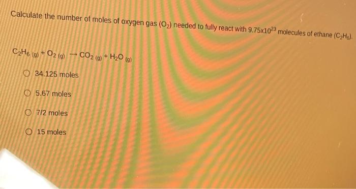 Solved Calculate the number of moles of oxygen gas (O2) | Chegg.com