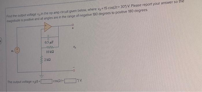 Solved Find The Output Voltage V0 In The Op Amp Circuit 7811