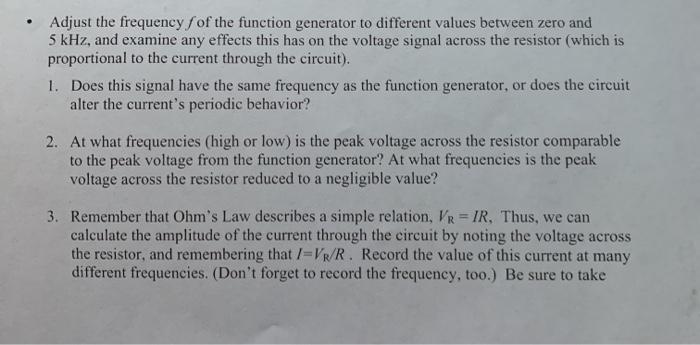 Solved Adjust the frequency of the function generator to | Chegg.com