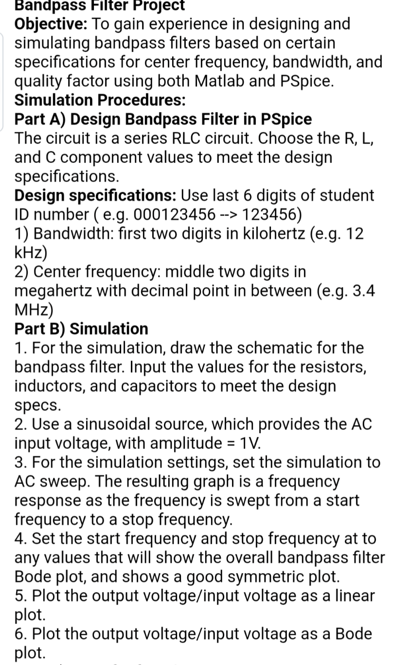 Solved Bandpass Filter Project Objective: To gain experience | Chegg.com