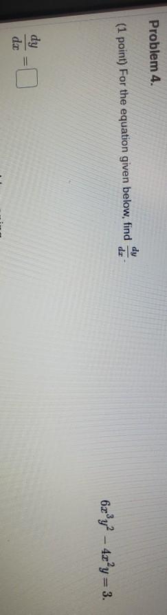 Solved Problem 4. (1 point) For the equation given below, | Chegg.com