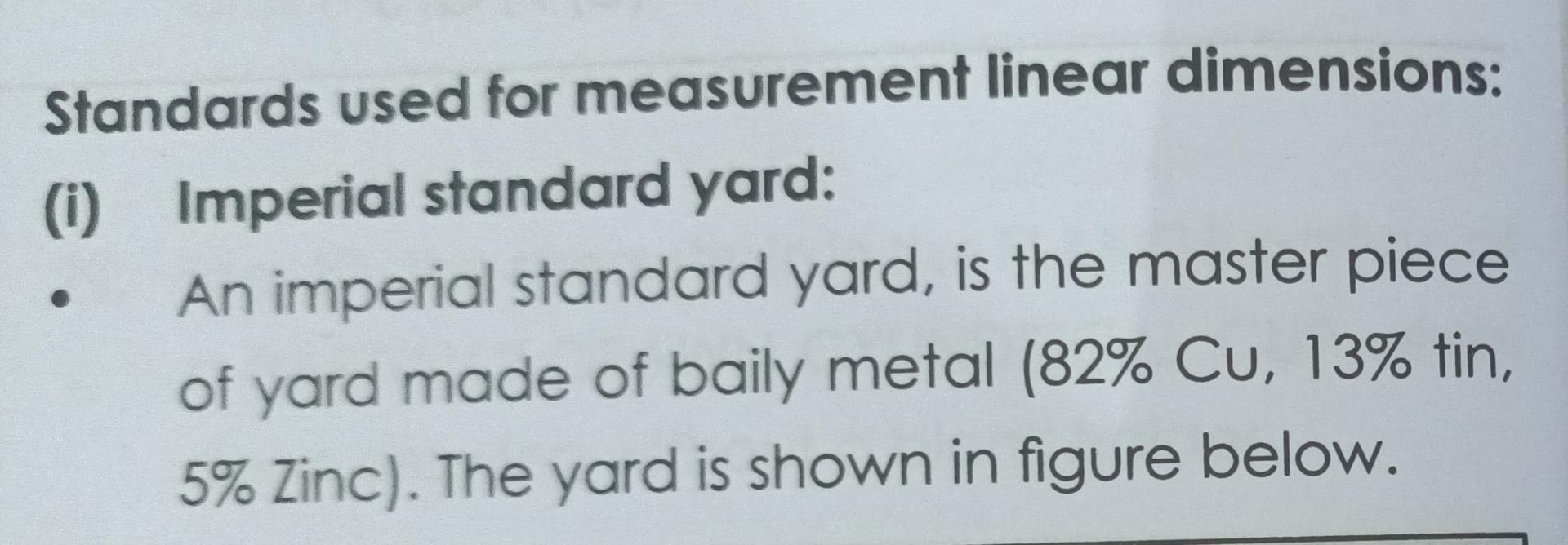 Solved Standards used for measurement linear dimensions: (i) | Chegg.com