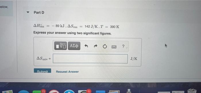 Solved Part A Given the values of AHx. ASix, and T below, | Chegg.com