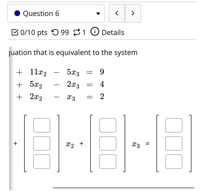 Solved Write a vector equation that is equivalent to the | Chegg.com