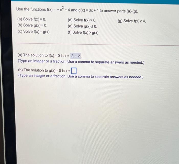 Solved Use the functions f(x) = -x +4 and g(x) = 3x +4 to | Chegg.com
