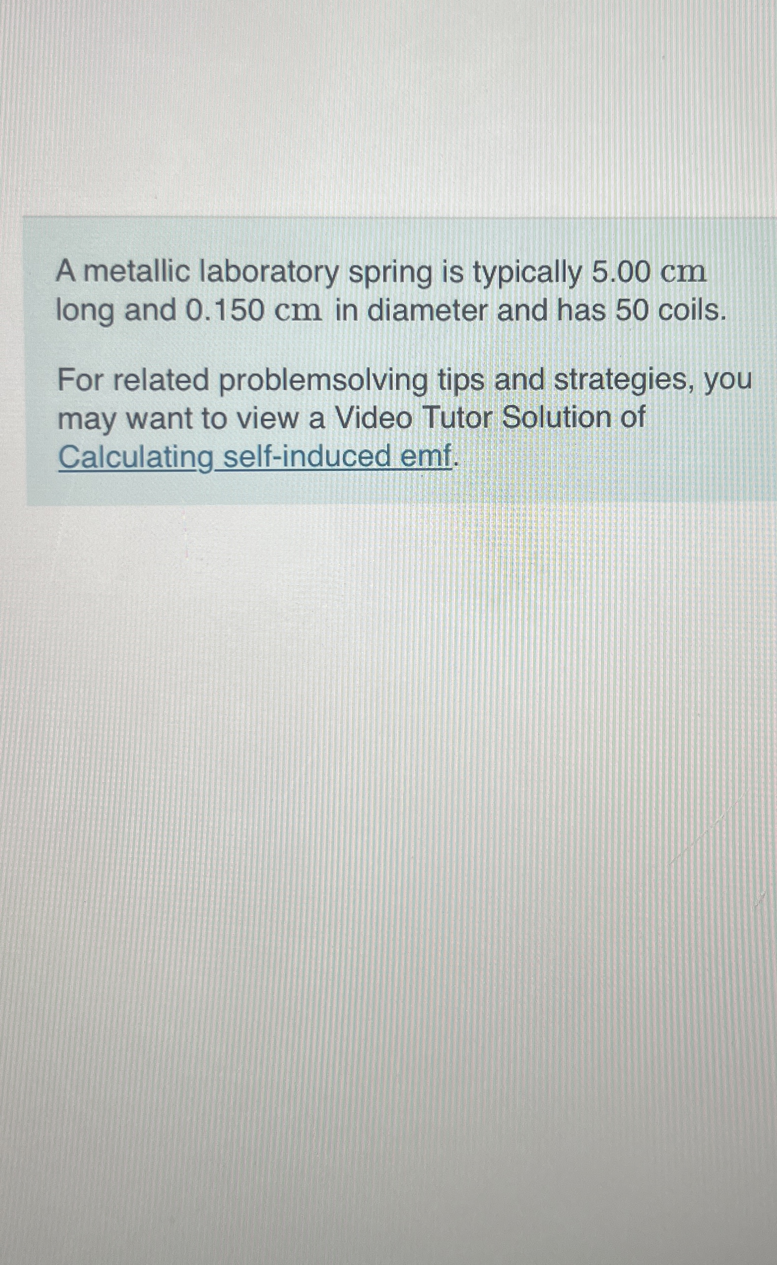 A metallic laboratory spring is typically 5.00cm | Chegg.com