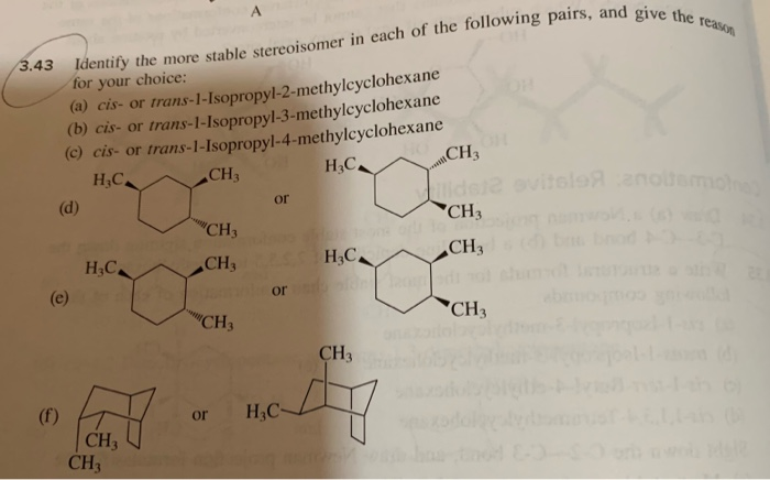 Solved is, and give the reason Identify the more stable | Chegg.com