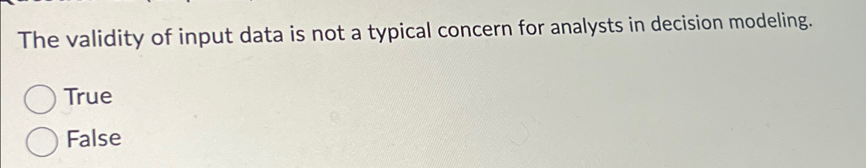 Solved The validity of input data is not a typical concern | Chegg.com