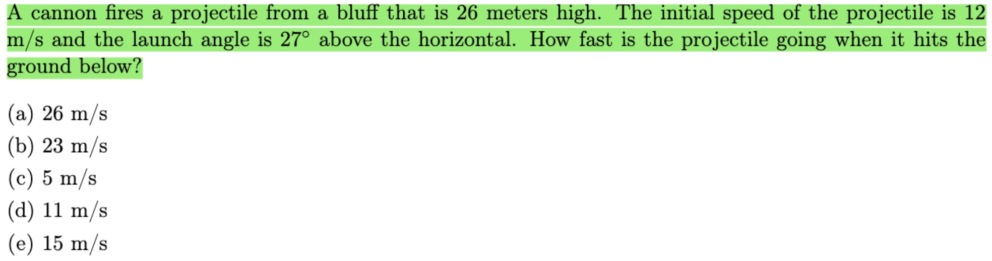 Solved A cannon fires a projectile from a bluff that is 26 | Chegg.com