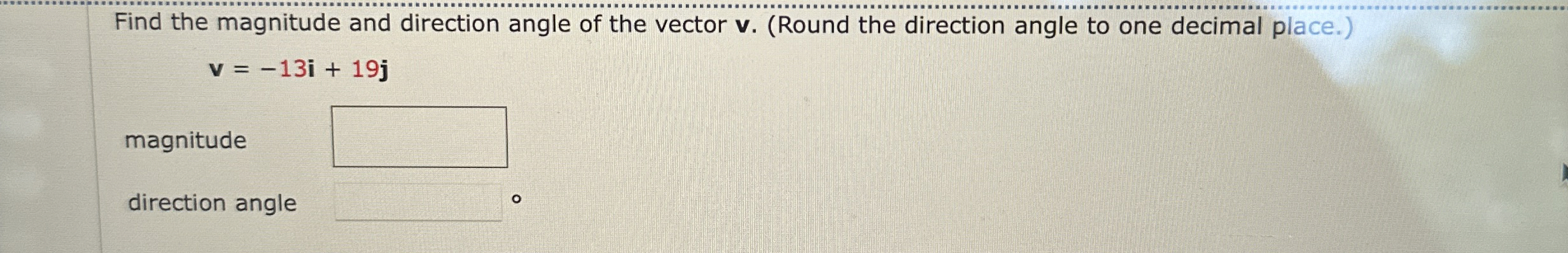 Solved Find the magnitude and direction angle of the vector | Chegg.com