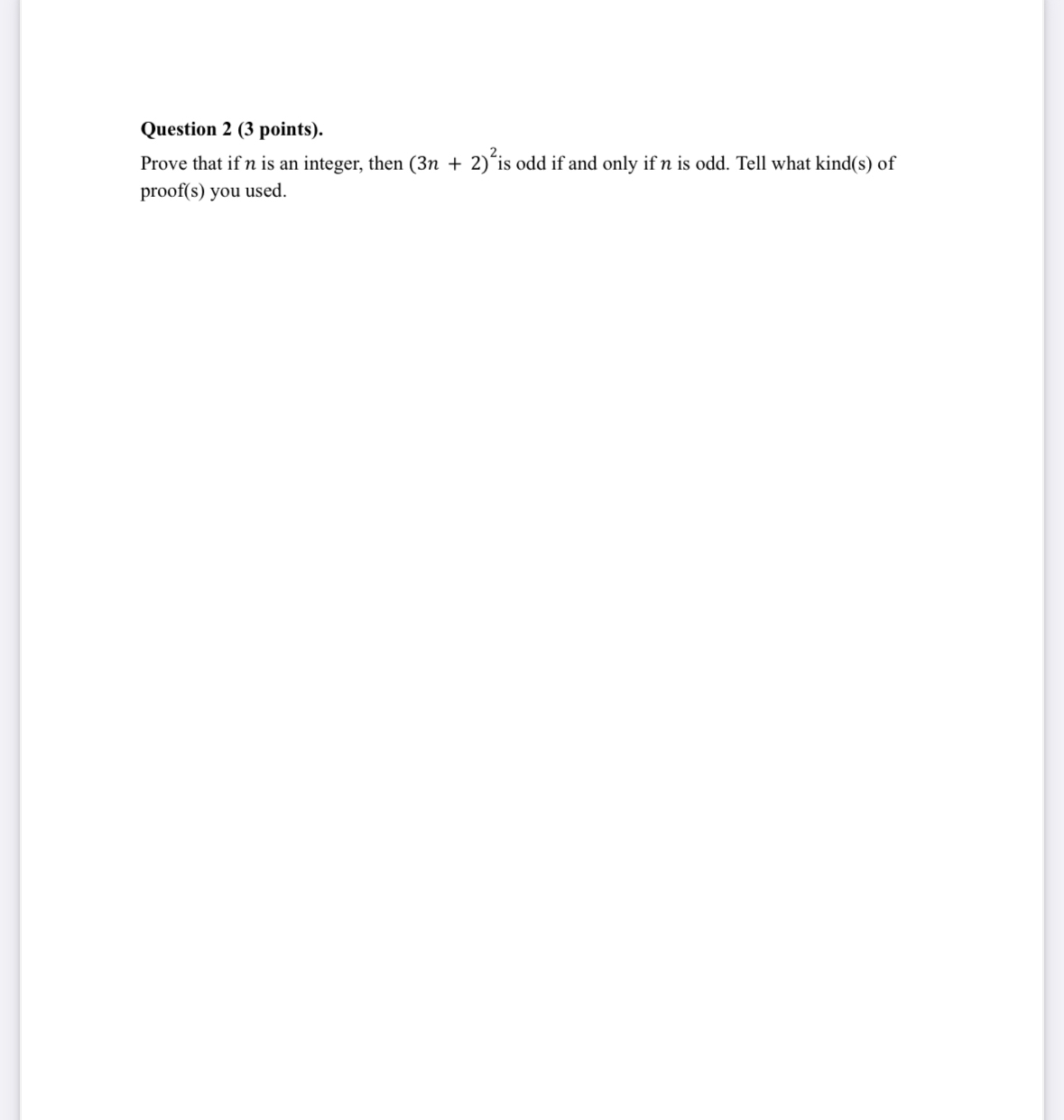 Solved Question 2 (3 points).Prove that if n is an | Chegg.com Solved Question 2 (3 points).Prove that if n is an | Chegg.com