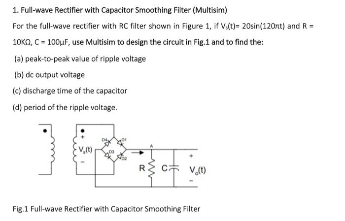 1. Full-wave Rectifier with Capacitor Smoothing | Chegg.com