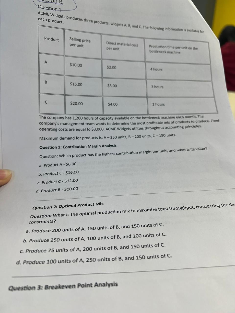Solved Question 1ACME Widgets produces three products: | Chegg.com