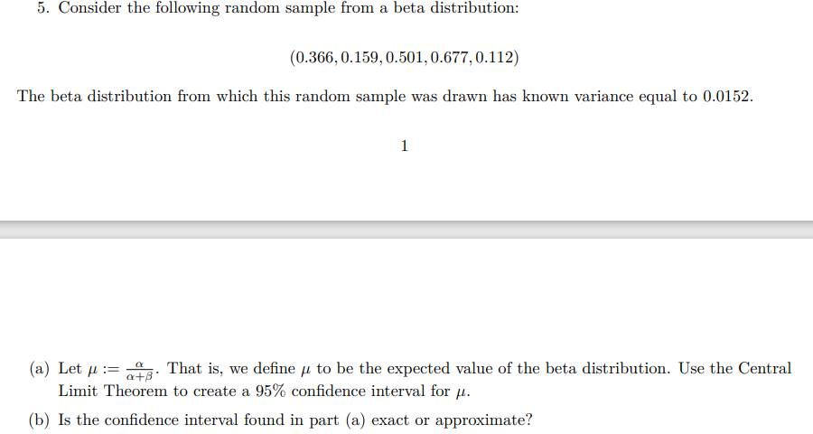 Solved Consider the following random sample from a beta | Chegg.com